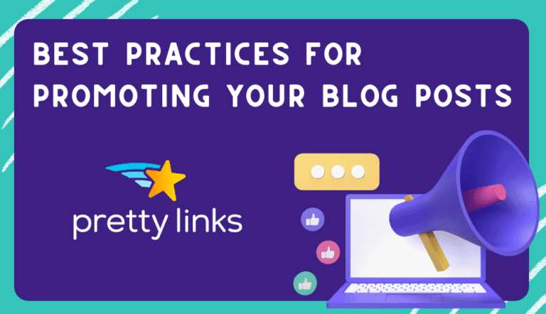 4 Best Practices for Promoting Your Blog Posts